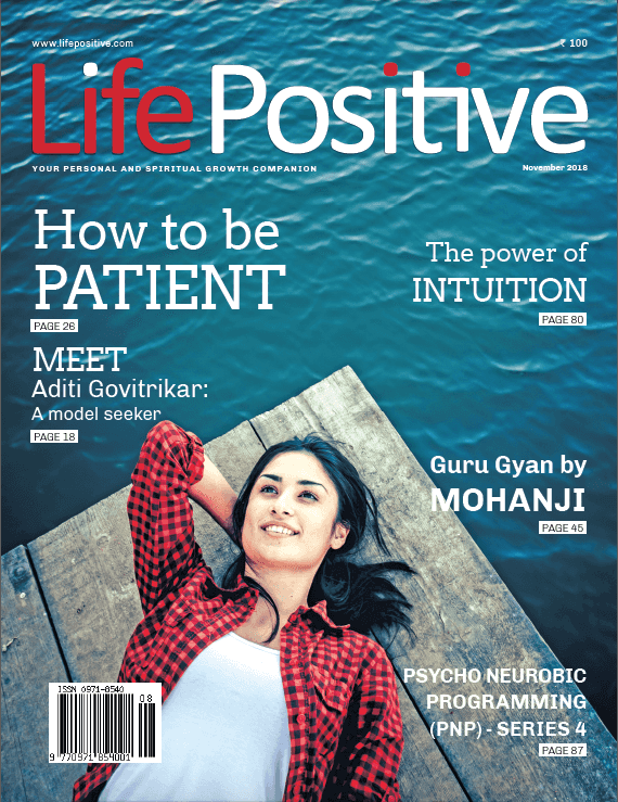 November 2018 Issue | Life Positive Magazine