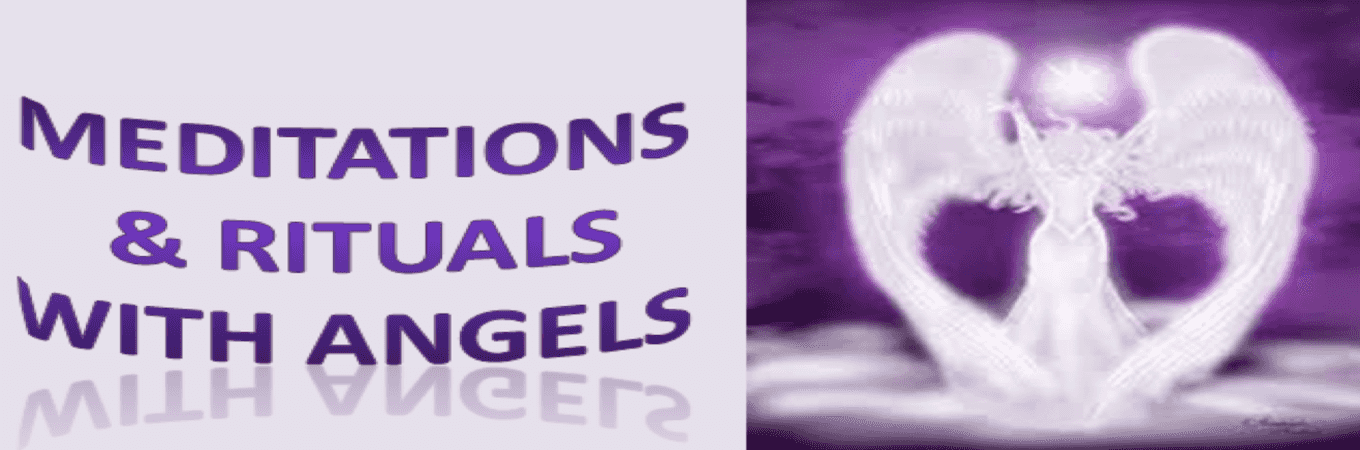 Join This Unique Meditation and Rituals with Angels